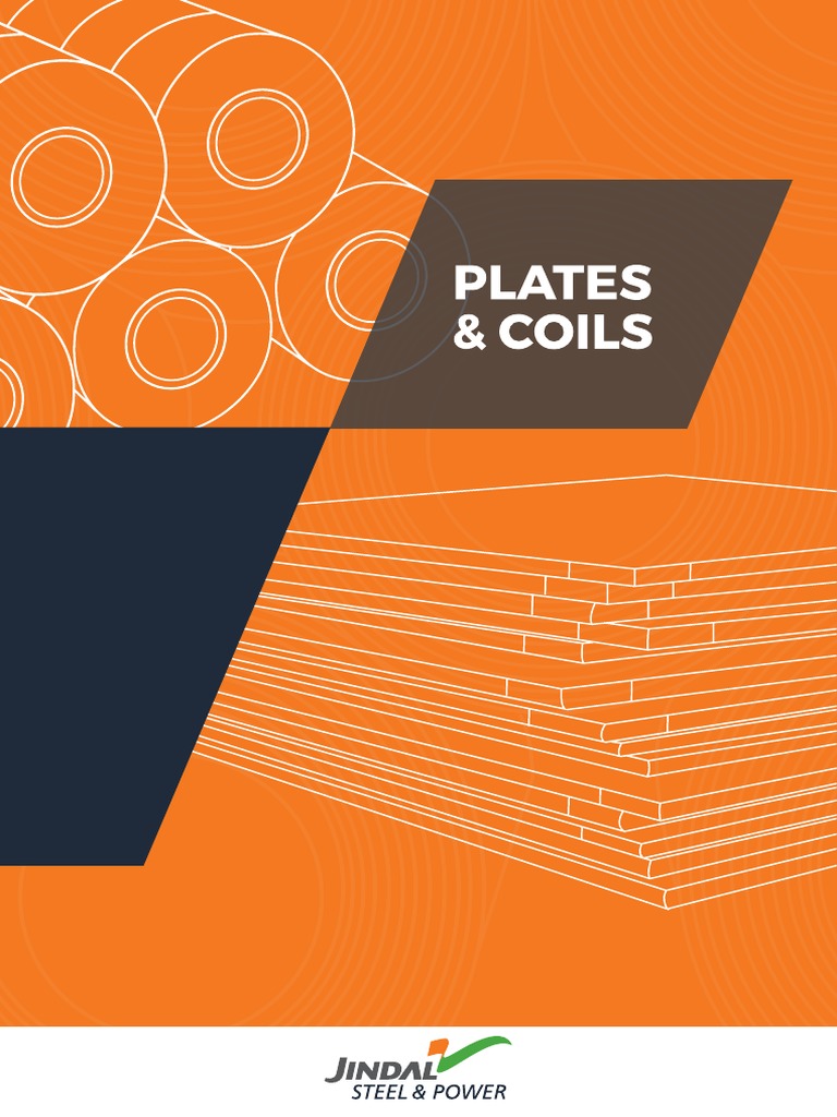 JSPL - Plates & Coils Brochure - 221220 | PDF | Steel | Production And ...