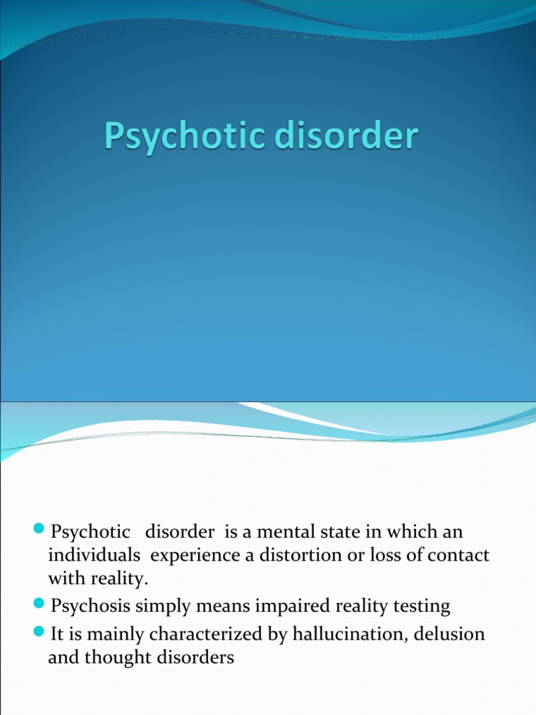 F Psychotic Disorder | PDF | Schizophrenia | Psychosis