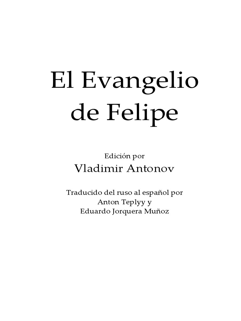 El Evangelio de Felipe | PDF | Jesús | Resurrección