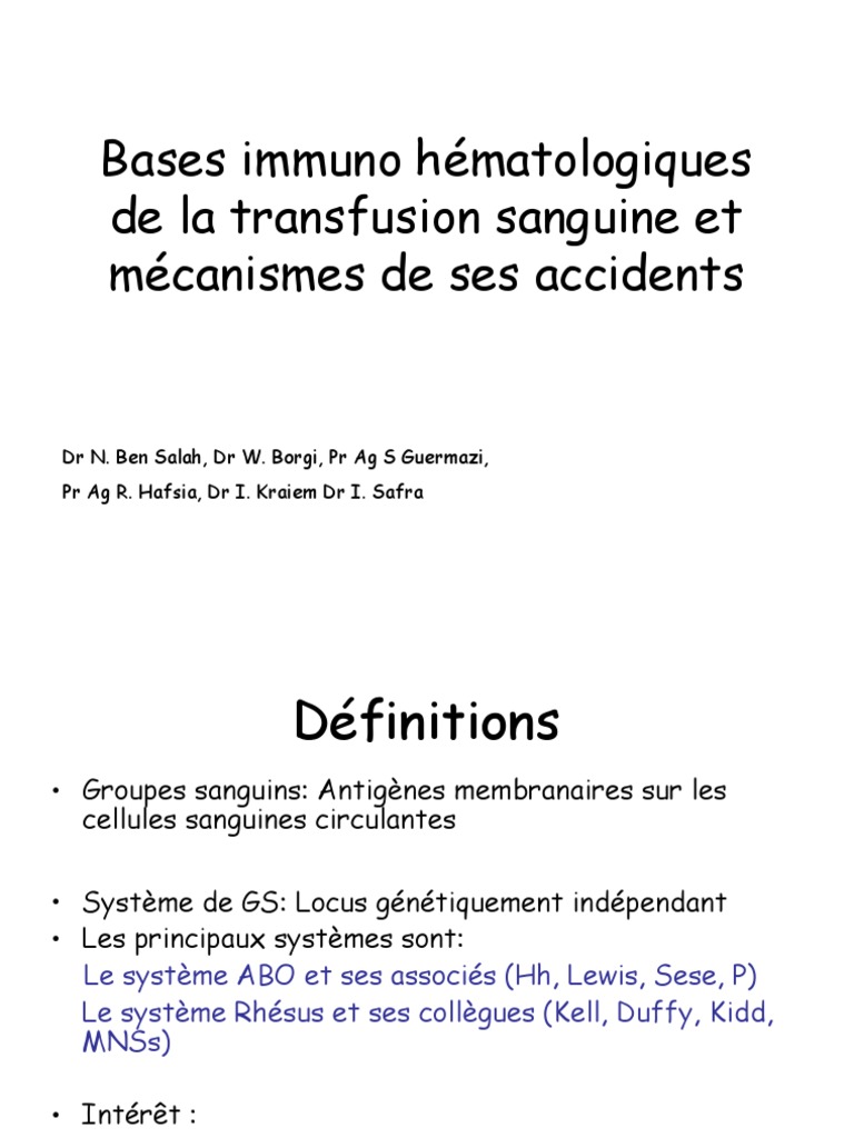 Bases Immunohematologiques de La Transfusion Sanguine Et Mécanismes de ...