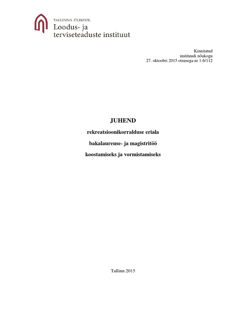 Juhend Rekreatsioonikorraldus BA MA | PDF Juhend Rekreatsioonikorraldus BA MA | PDF