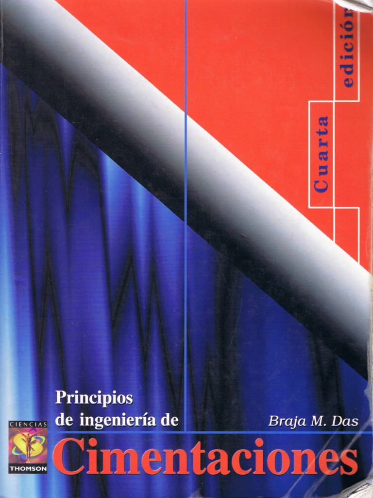 Principios de Ing de Cimentaciones - 4a Edicion | PDF