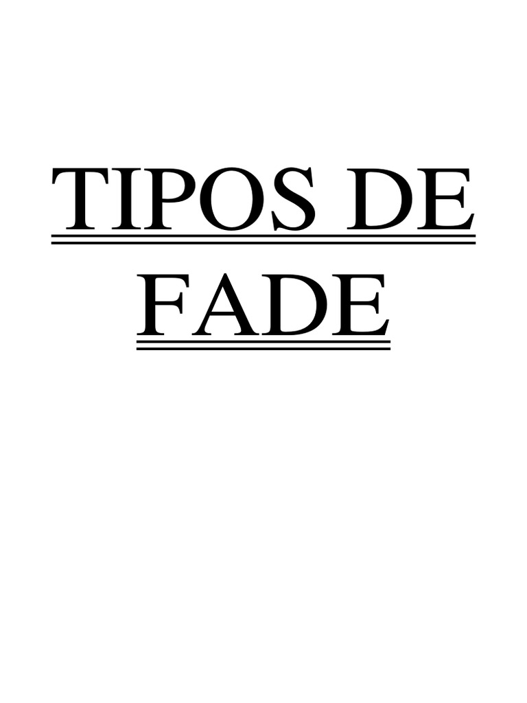 Tipos de Fade 2020 | PDF