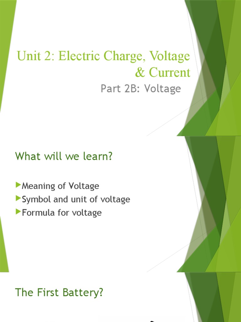 PEEE - Unit 2 Electric Charge, Voltage & Current (Part B) | PDF | Voltage | Volt