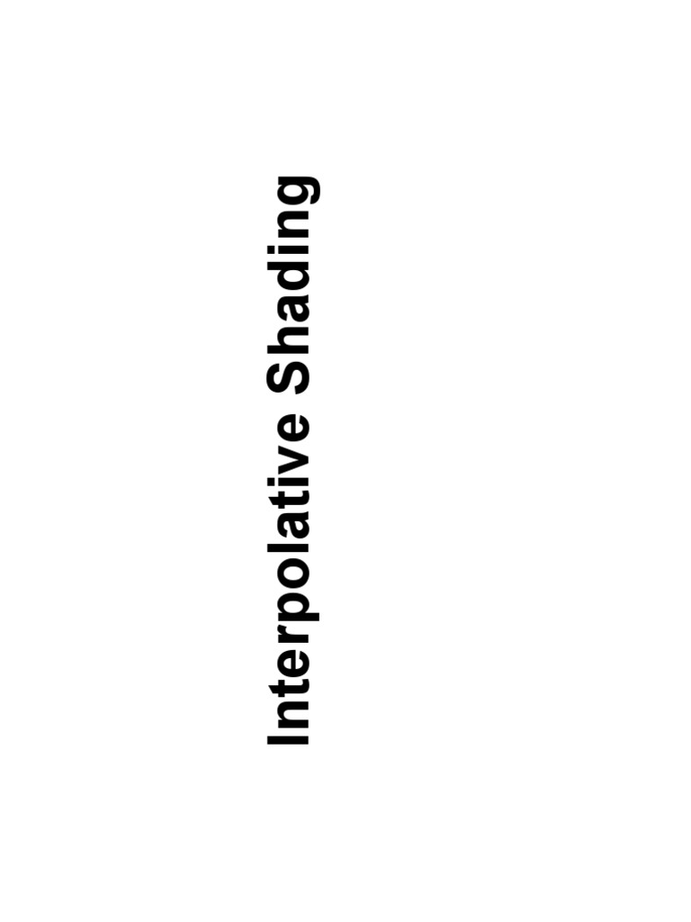 13 Interpolative Shading | PDF | Computer Aided Design | Multidimensional Signal Processing