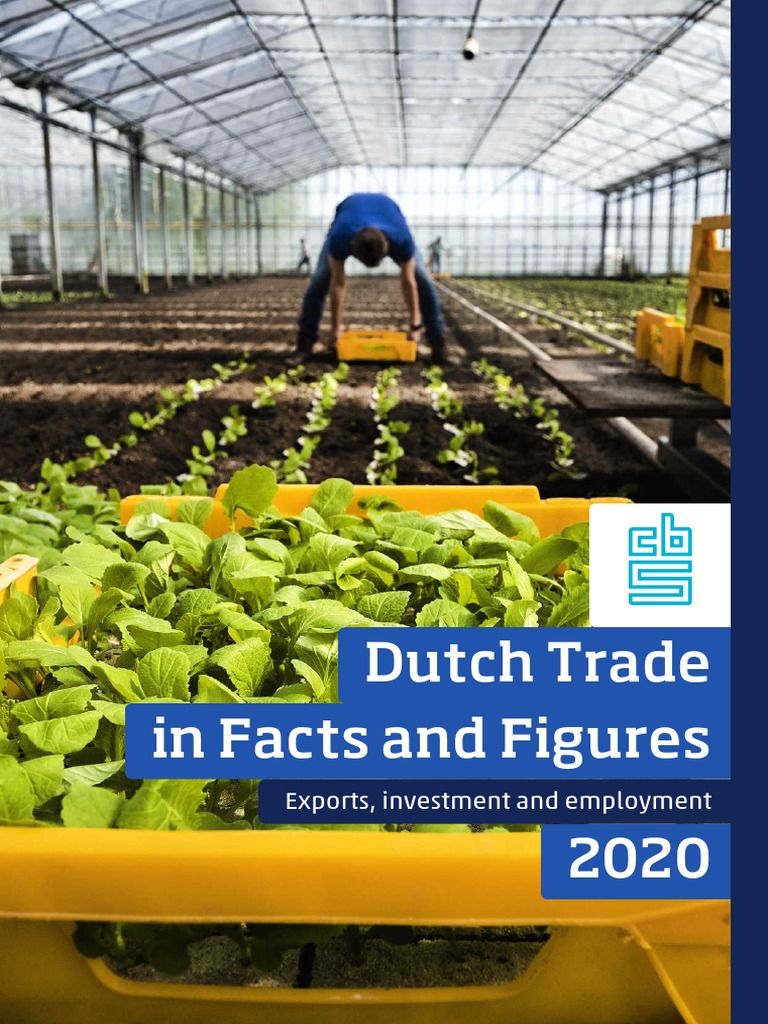 Dutch Trade in Facts and Figures 2020 | PDF | Exports | Netherlands
