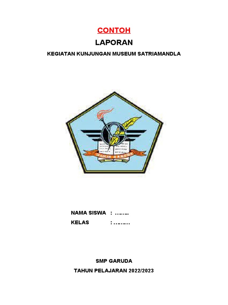 Contoh Laporan Kunjungan Museum Satriamandla | PDF