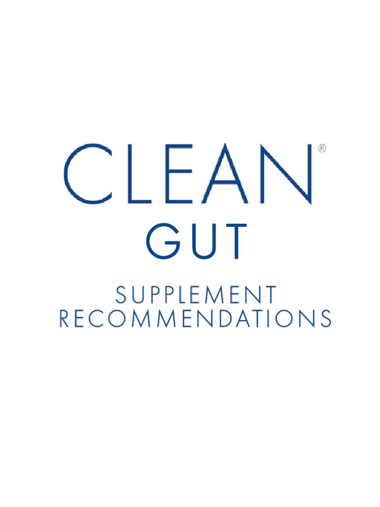 Clean Gut Supplements | PDF | Dietary Supplements | Digestion