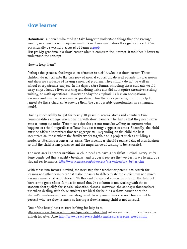 Slow Learner: Definition: A Person Who Tends To Take Longer To ...