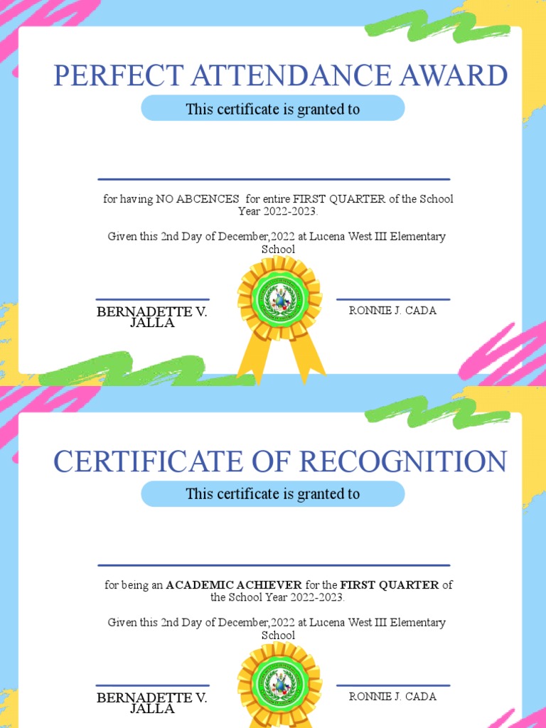 Lucena West III Elementary School Perfect Attendance and Academic ...