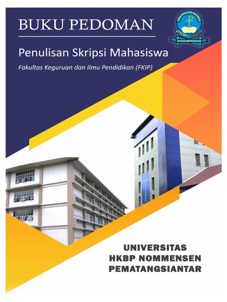Buku Pedoman Penulisan Skripsi Mahasiswa Fkip Uhkbpnp | PDF