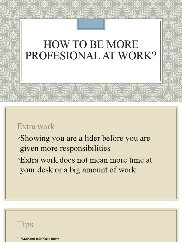 How To Be More Profesional at Work | PDF