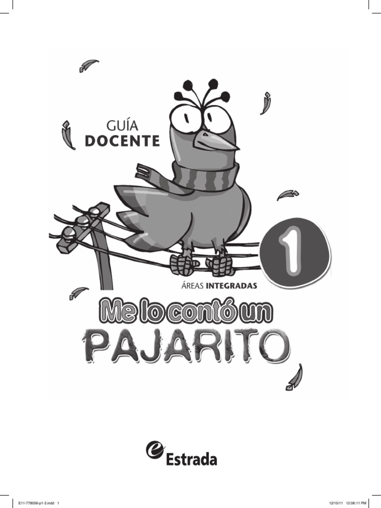 PLANIF Me Lo Conto Un Pajarito 1 GD Parte 1 | PDF | Números | Escritura