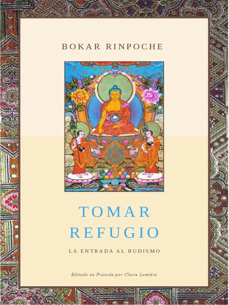 Toma de Refugio Por Bokar Rinpoche | PDF | Budismo tibetano | Sufrimiento