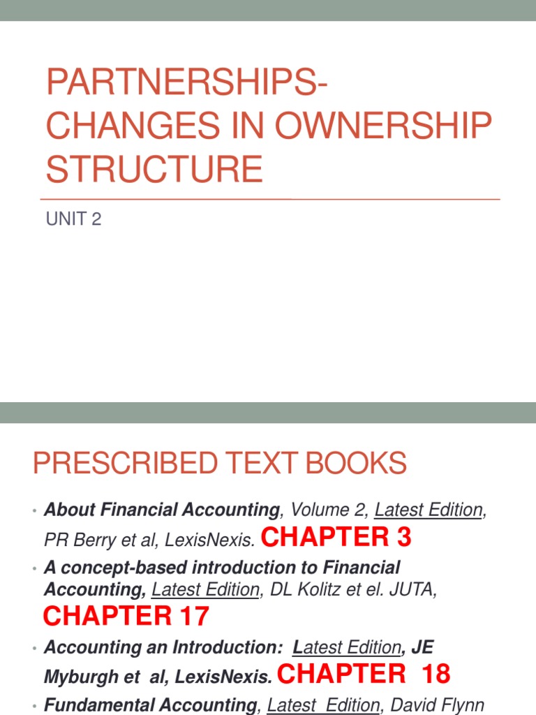UNIT 2 - Partnerships - Changes in Ownership Structurs | PDF | Goodwill ...
