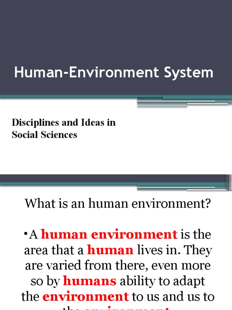 Human Environment System Diss | PDF | Natural Environment | Human