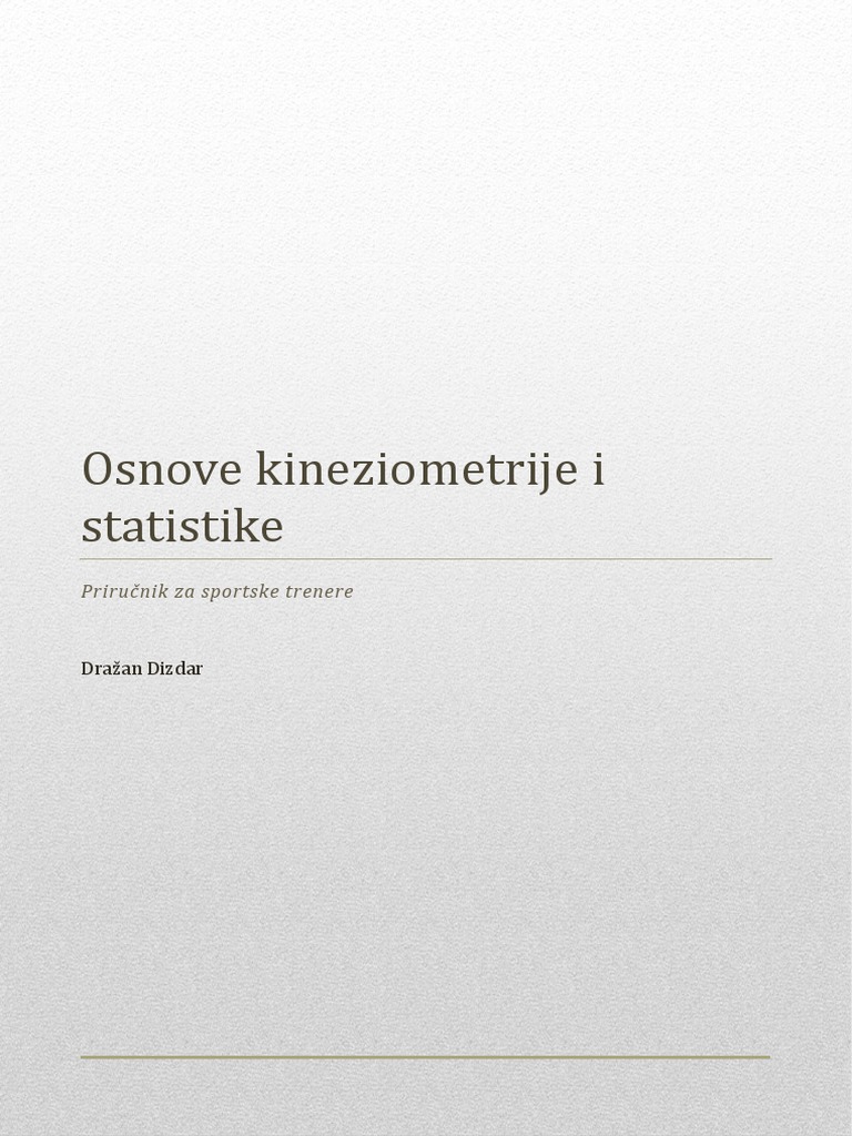 Osnove Statistike I Kineziometrije HR | PDF