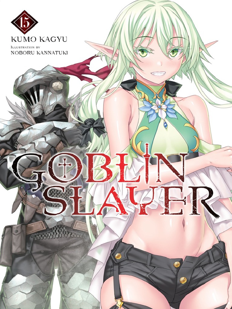 Goblin Slayer - 15 (Yen Press) | PDF