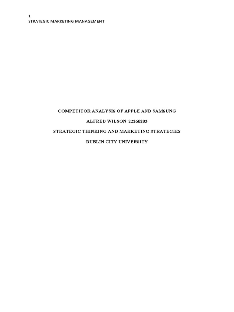 Competitor Analysis of Apple and Samsung | PDF | Apple Inc. | Marketing