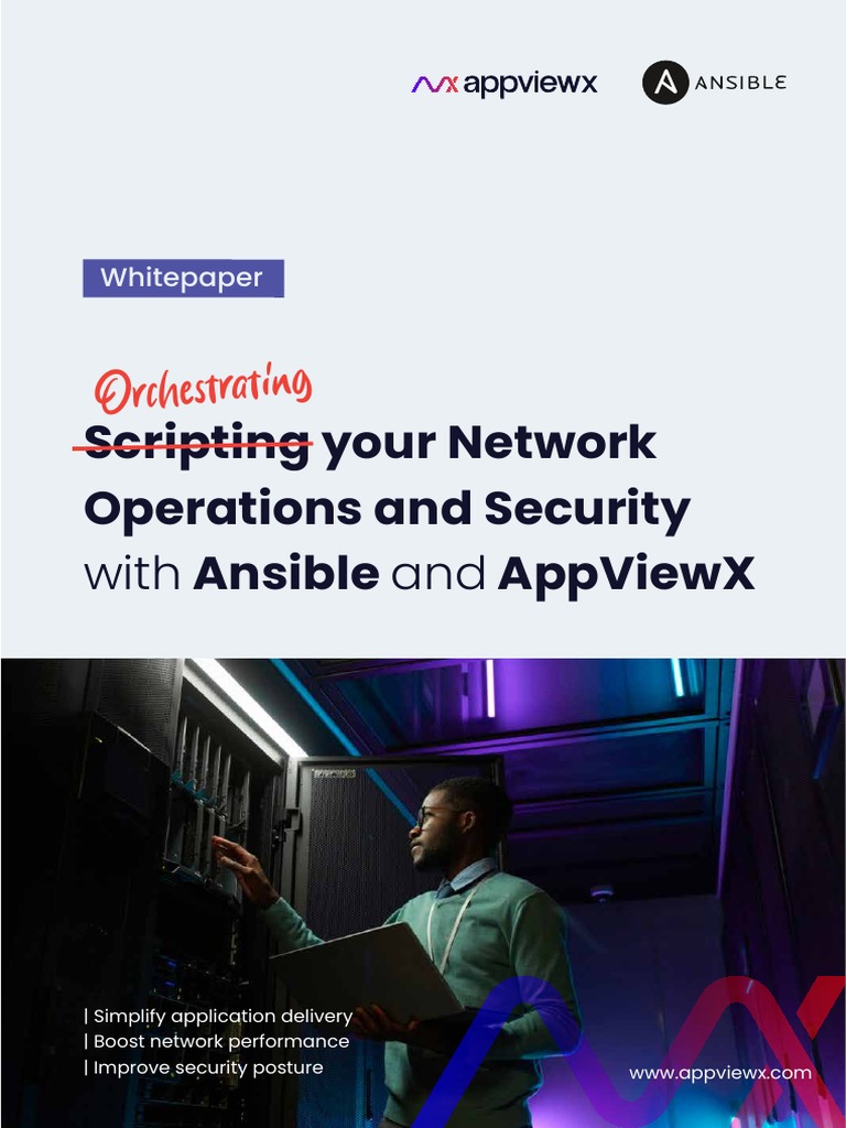 Scripting Your Network Operations and Security With Ansible and AppViewX | PDF | Computer ...