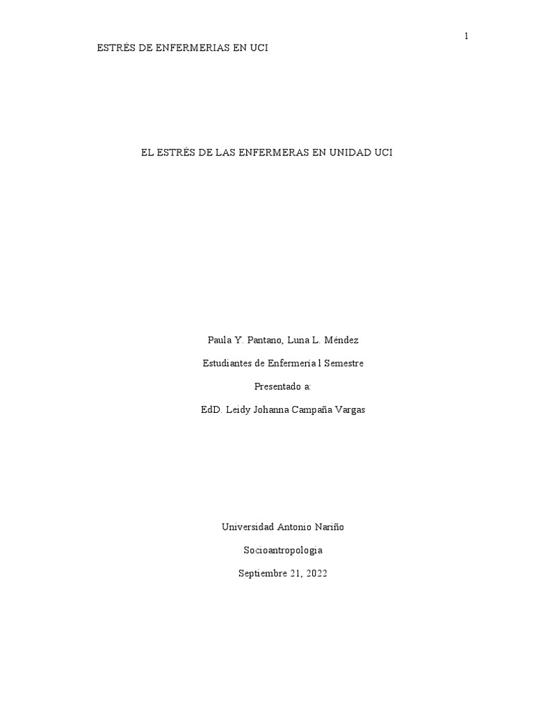 El Estres de Las Enfermeras en La UCI Paula Pantano y Luna Mendez 23 ...