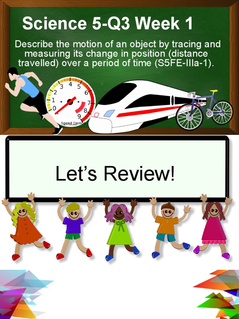 Science 5-Q3 Week 1 | PDF | Speed | Velocity