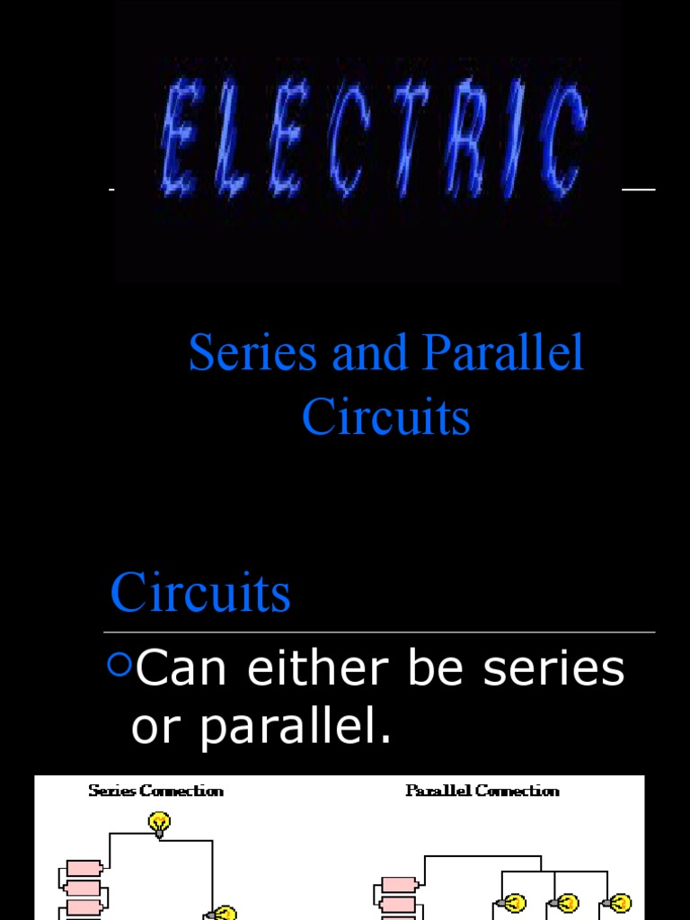 Series and Parallel Circuits | PDF | Series And Parallel Circuits | Electrical Resistance And ...