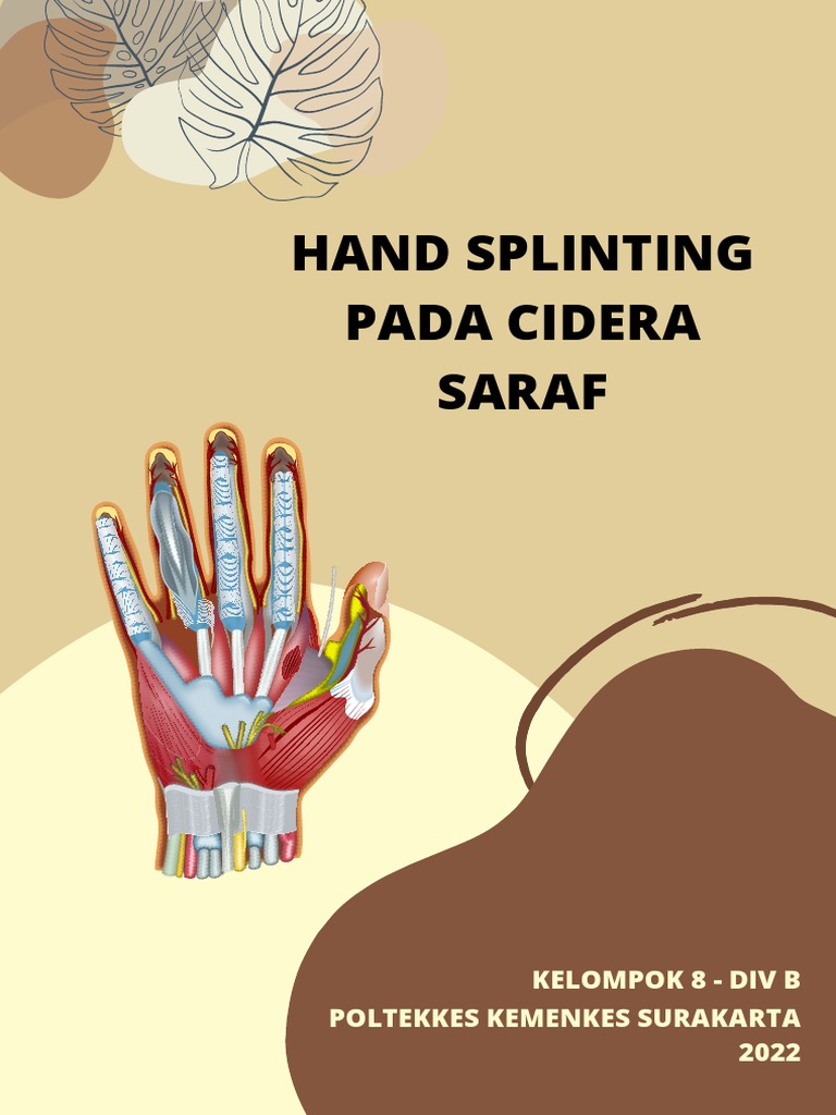 Kelompok 8 - Hand Splinting Pada Cidera Saraf | PDF