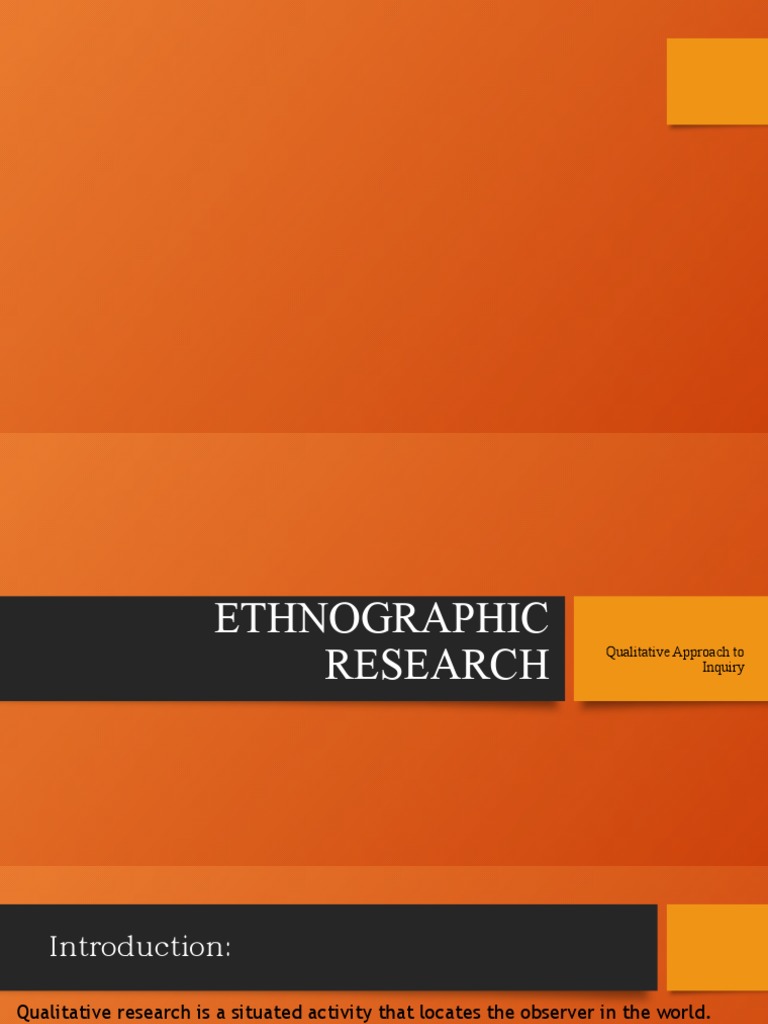 Ethnographic Research | PDF | Ethnography | Qualitative Research