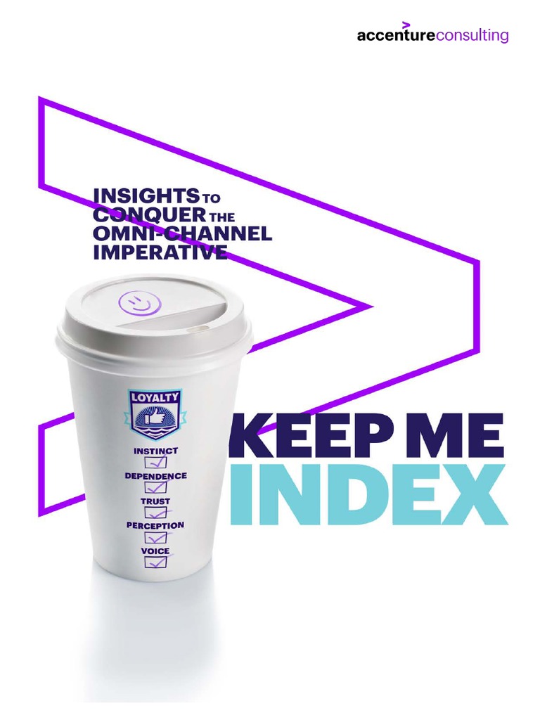 Accenture Keep Me Index Insights To Conquer The Omni Channel Imperative ...