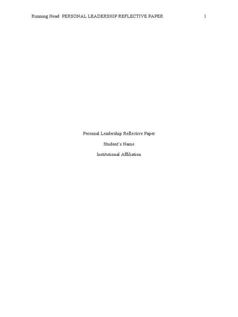 Personal Leadership Reflective Paper - Revised | PDF | Leadership ...