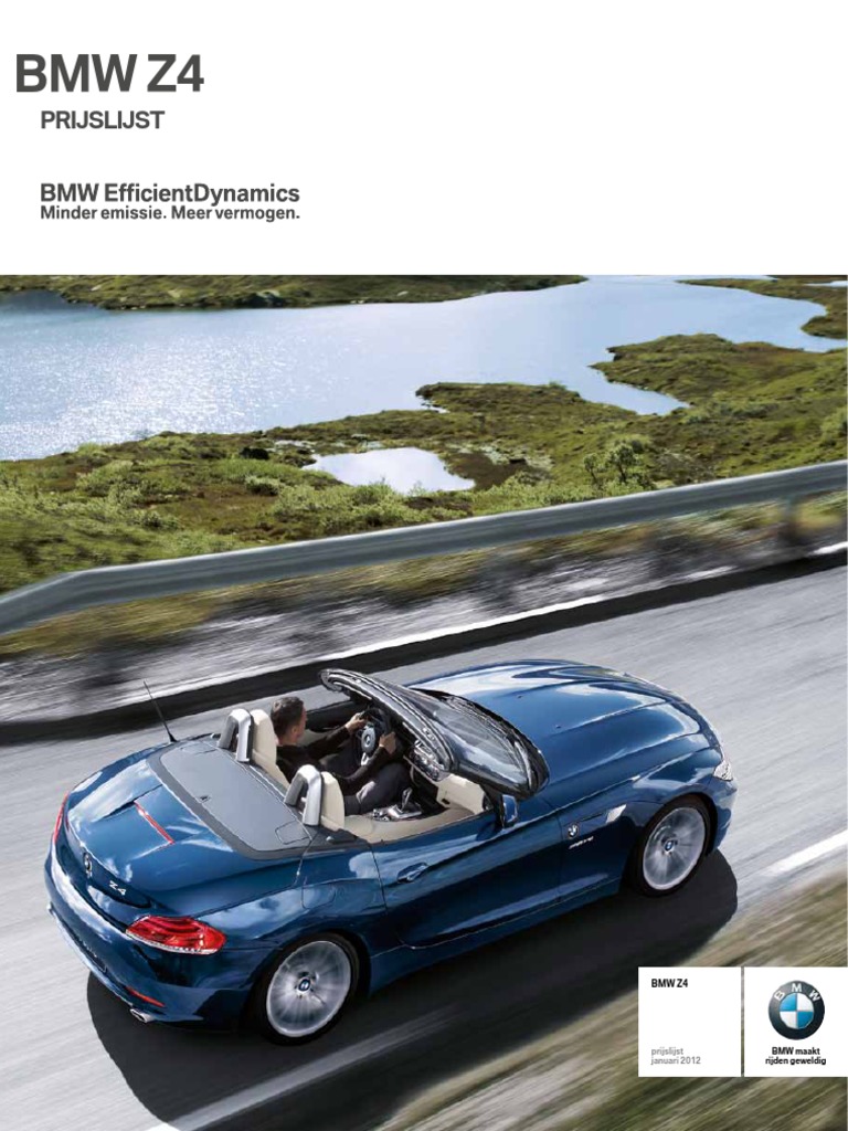 BMW Z4 PRIJSLIJST BMW Z4. BMW Maakt Rijden Geweldig. Prijslijst Januari 2012 | PDF