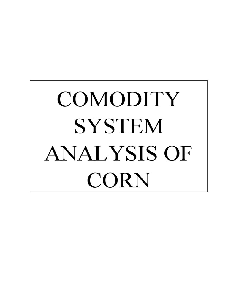 Commodity Systems Analysis of Corn 1 | PDF | Fertilizer | Maize