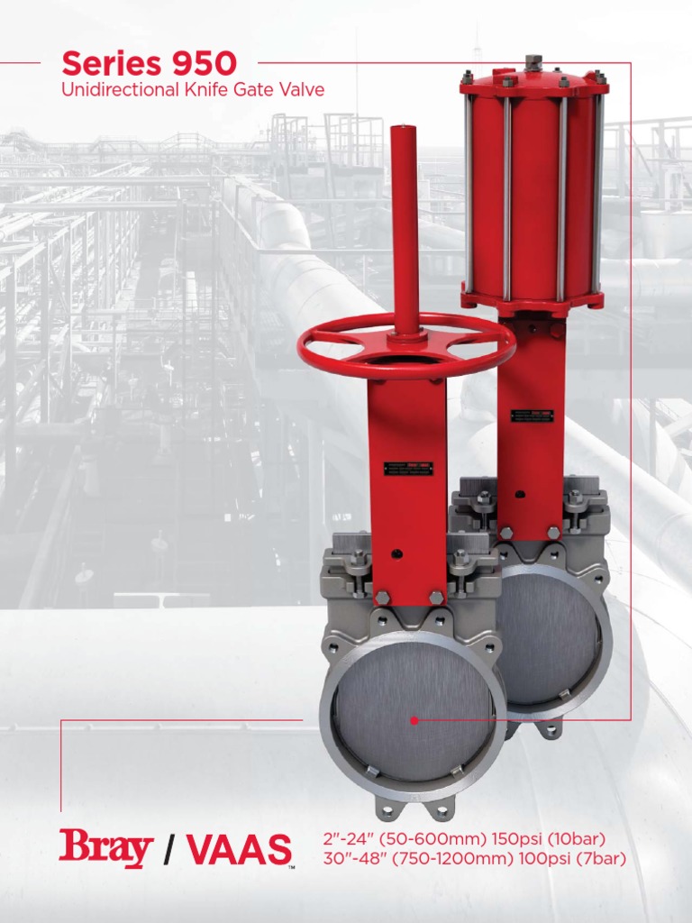 Series 950: Unidirectional Knife Gate Valve | PDF | Valve | Mechanical Engineering