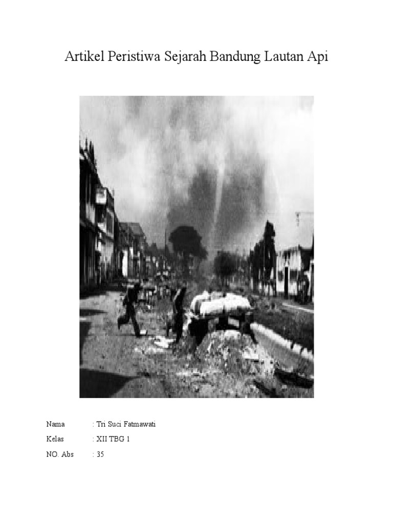 Artikel Peristiwa Sejarah Bandung Lautan API SUCI | PDF | Perjalanan | Sejarah
