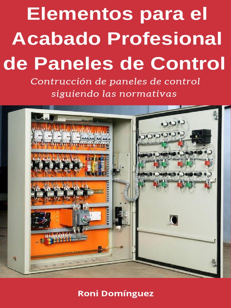 Paneles de control eléctricos: Elementos y construcción siguiendo normas | PDF | Tornillo ...