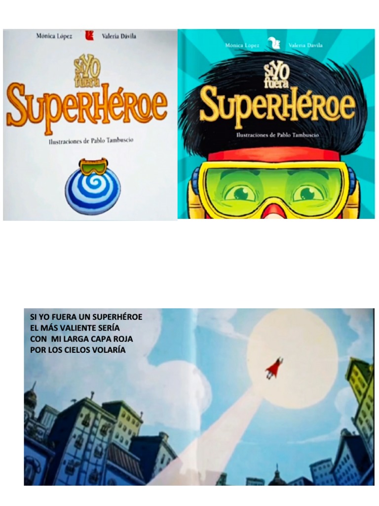 Monica Lopez - Si Yo Fuera Superhéroe | PDF