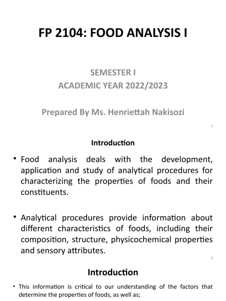 Analysis of Food: Understanding Composition, Structure, Properties, and ...