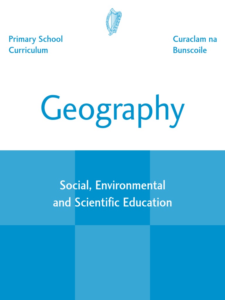 Ireland Primary School Geography Curriculum 2022 | PDF | Geography ...