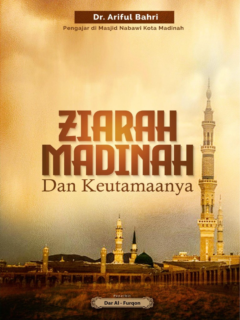 Ziarah Madinah Dan Keutamaannya Fix | PDF