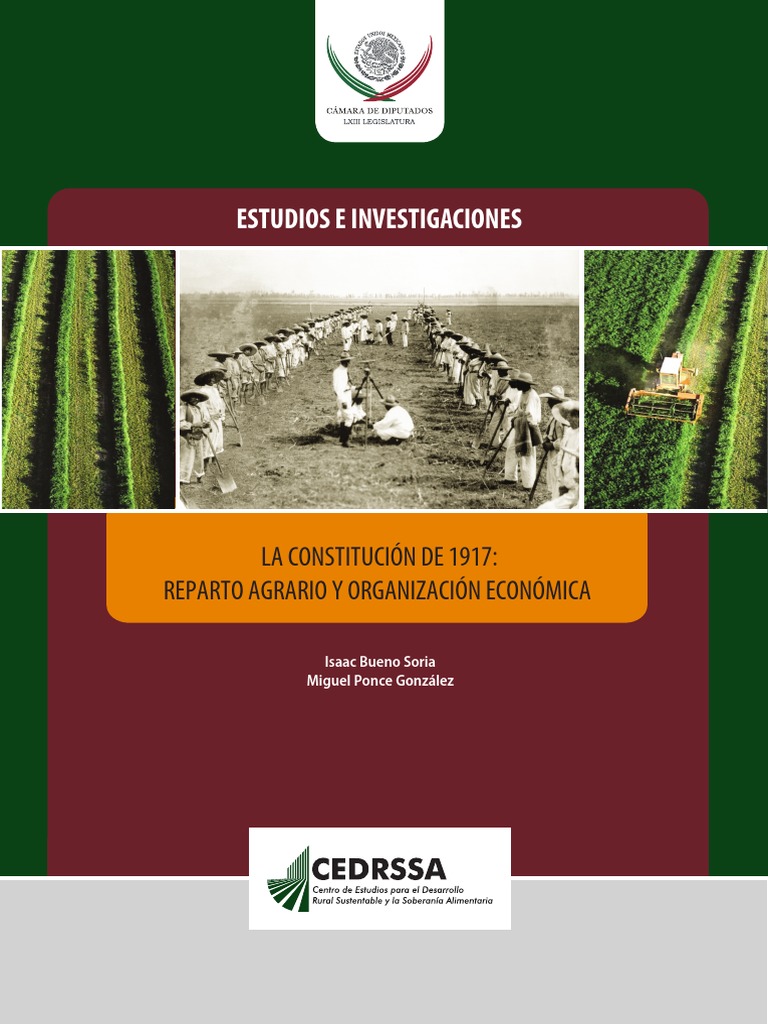 67la Constitución de 1917 - Reparto Agrario y Organización Económica ...