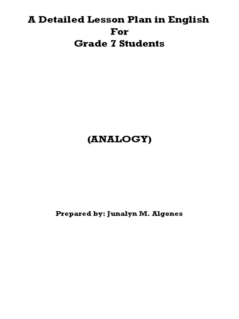 A Detailed Lesson Plan in English 7 | PDF | Analogy | Lesson Plan