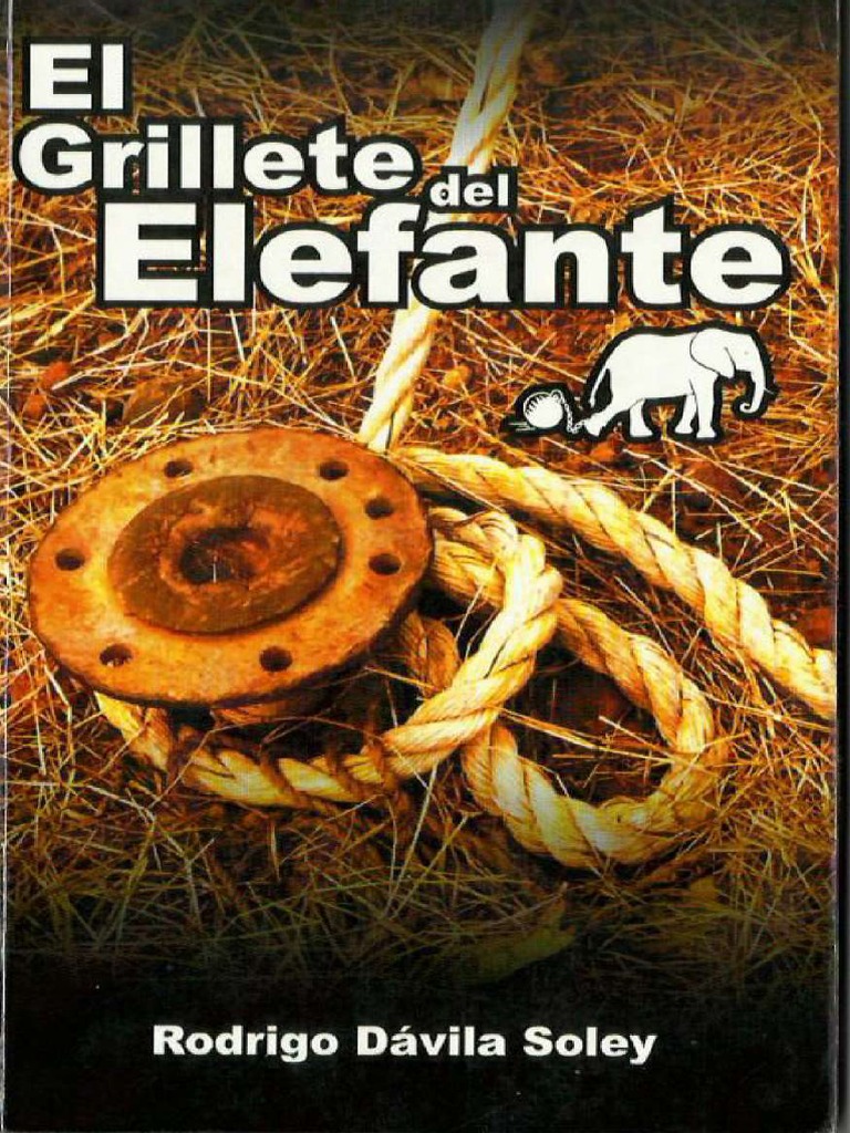 El Grillete Del Elefante | PDF