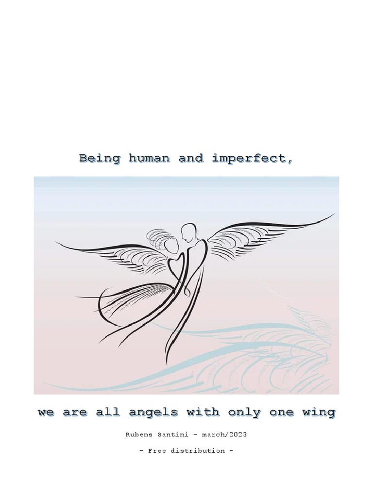 Being Human and Imperfect, We Are All Angels With Only One Wing (Rubens ...