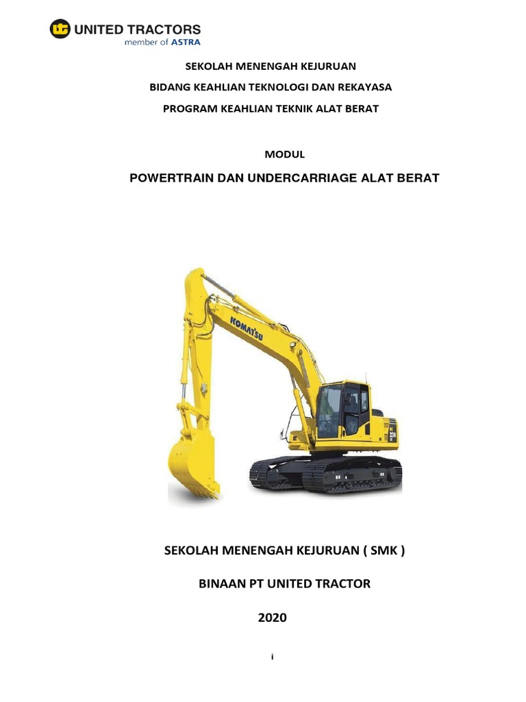 Powertrain dan Undercarriage Alat Berat: Modul Dasar Sistem Propulsi dan Gerak Alat Berat | PDF