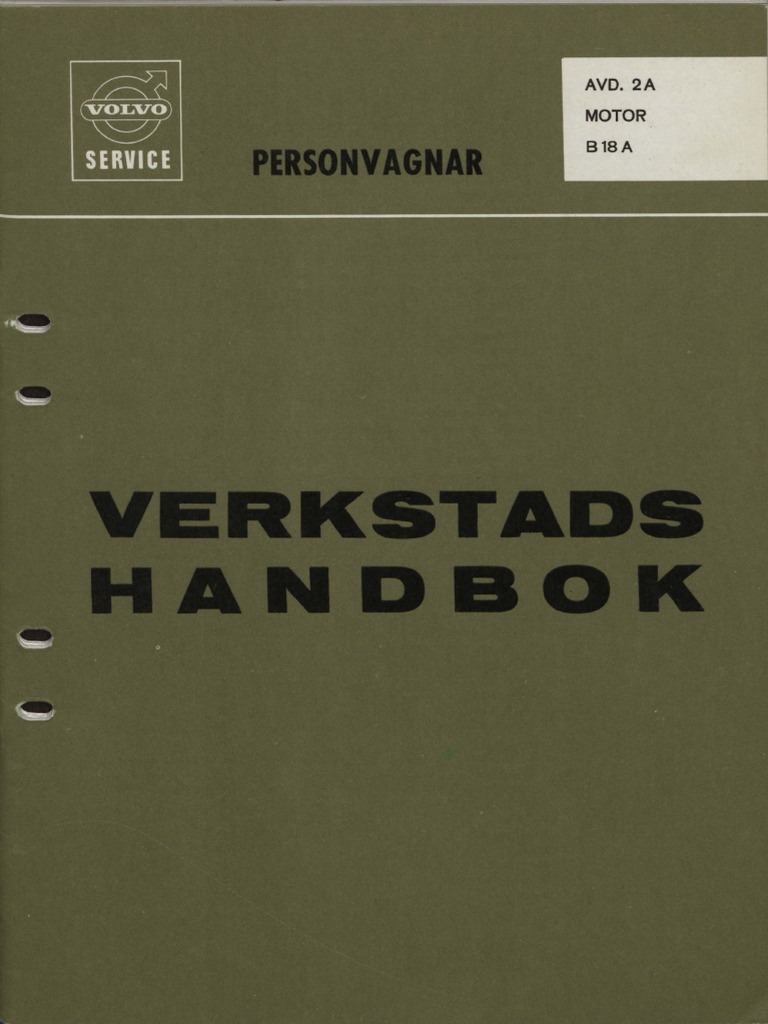 Volvo Verstadshandbok B18A | PDF