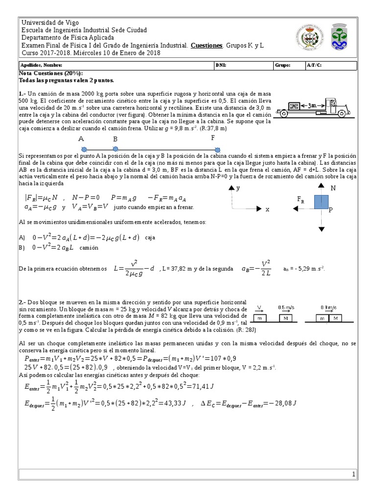Examen Final de F Sica I. Curso 2017-18. Cuestiones. Solucion | PDF | Fricción | Camión