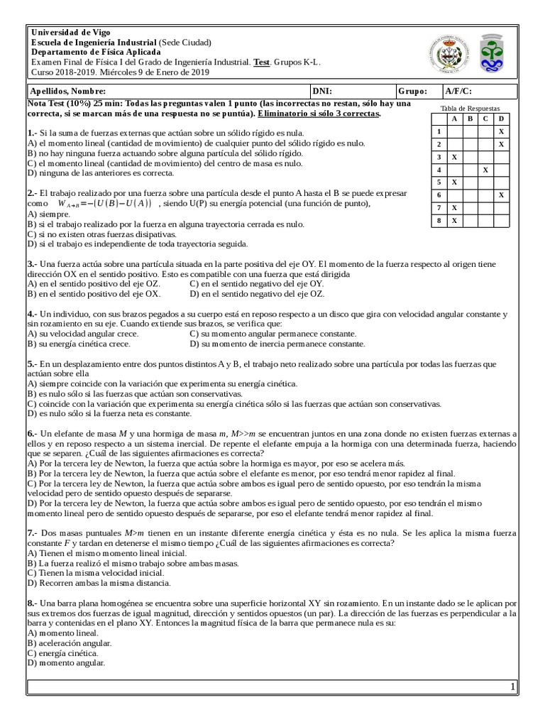 Examen Final de F Sica I. Curso 2018-2019. Solucion | PDF | Fuerza | Las leyes del movimiento de ...