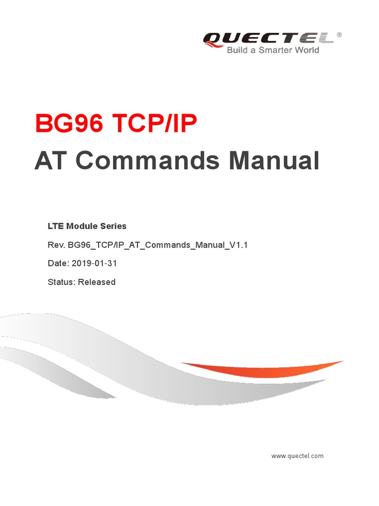 Quectel BG96 TCPIP at Commands Manual V1.1 | PDF | Port (Computer Networking) | Transmission ...