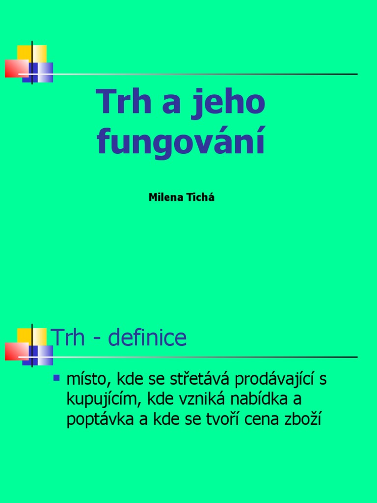 3 Fungování Trhu | PDF